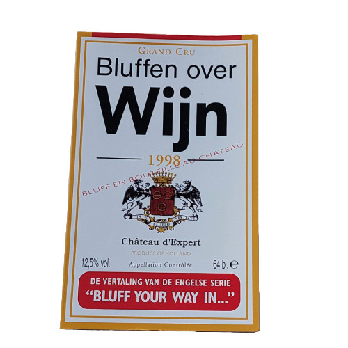 Bluffen over wijn van Harry Eyres - 2de hands te koop